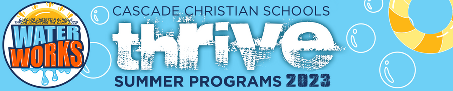 Thrive Summer Programs - McAlder - Cascade Christian School